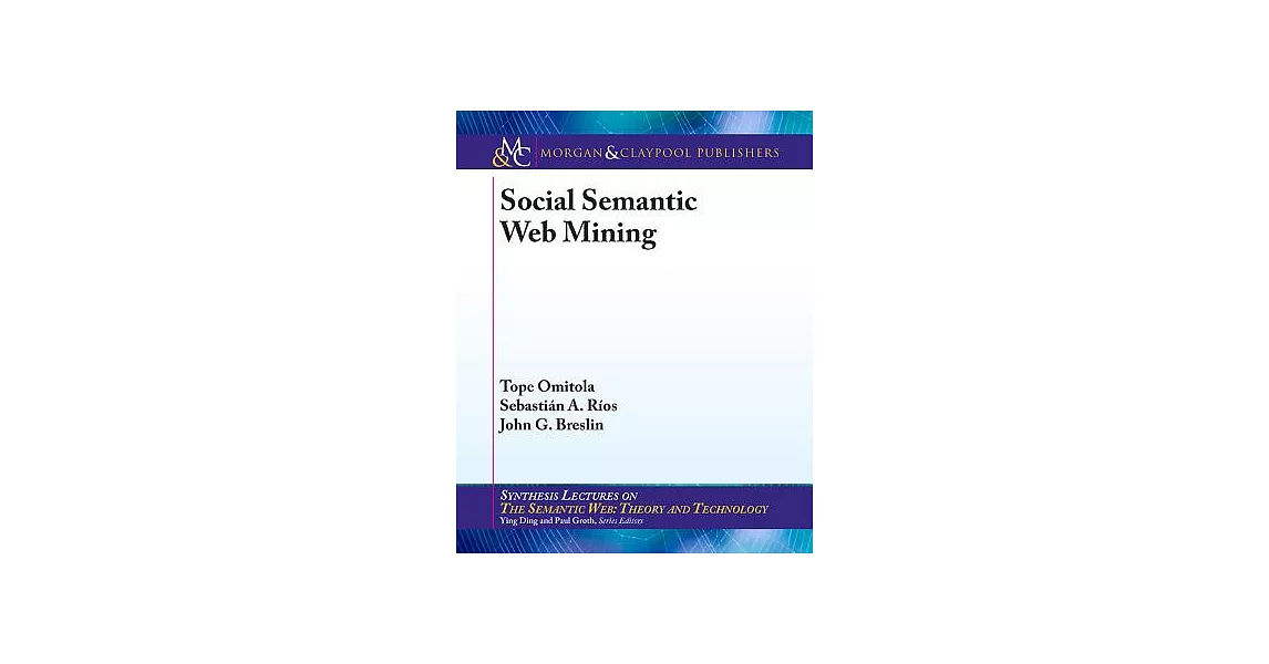博客來-Social Semantic Web Mining