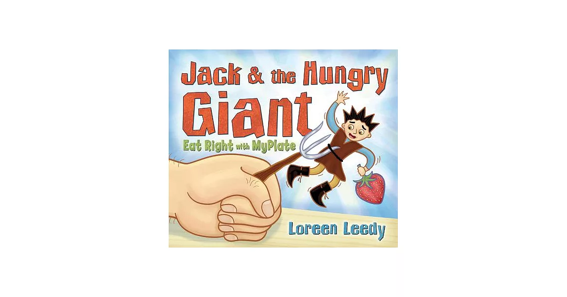 博客來-Jack & the Hungry Giant Eat Right With Myplate