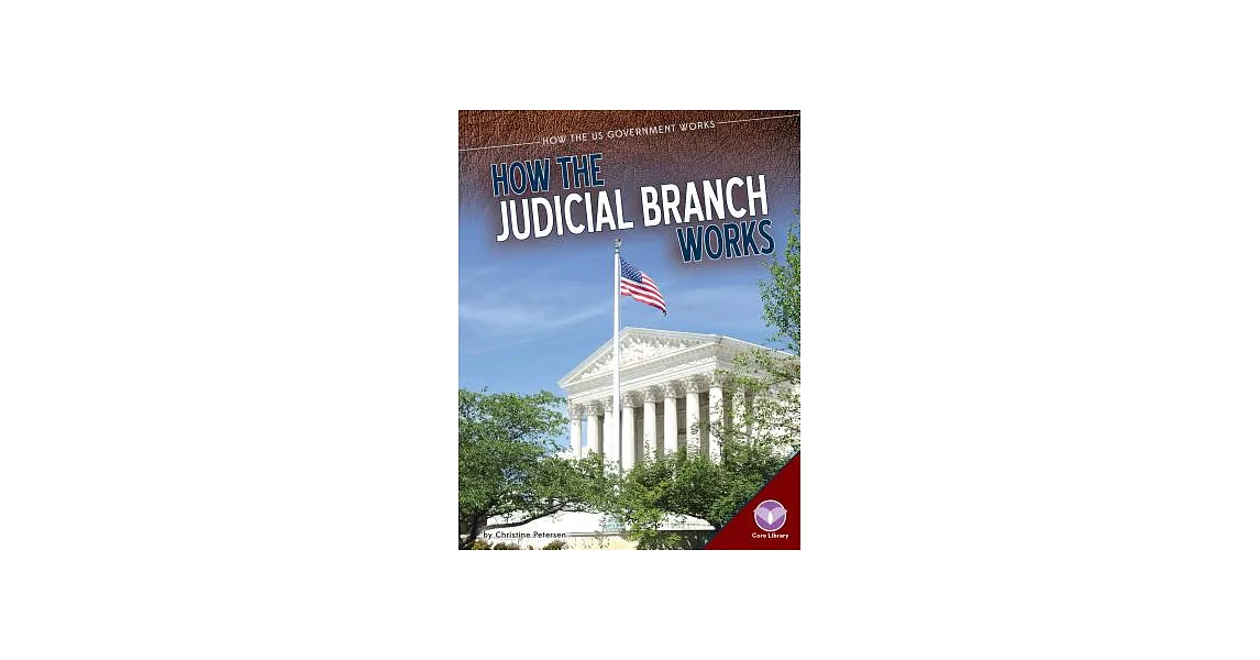 博客來-How the Judicial Branch Works