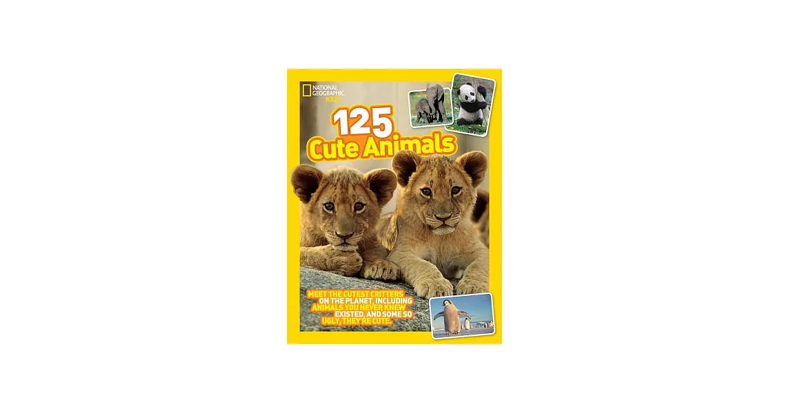 博客來-125 Cute Animals: Meet the Cutest Critters on the Planet, Including ...