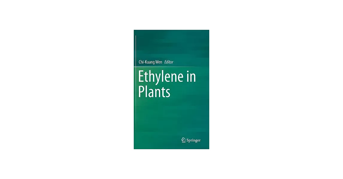 博客來-Ethylene in Plants