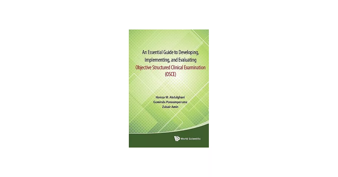 博客來-An Essential Guide to Developing, Implementing, and Evaluating Objective Structured Clinical ...