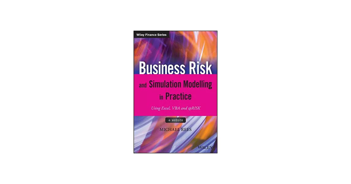 博客來-Business Risk and Simulation Modelling in Practice: Using Excel, VBA and @risk