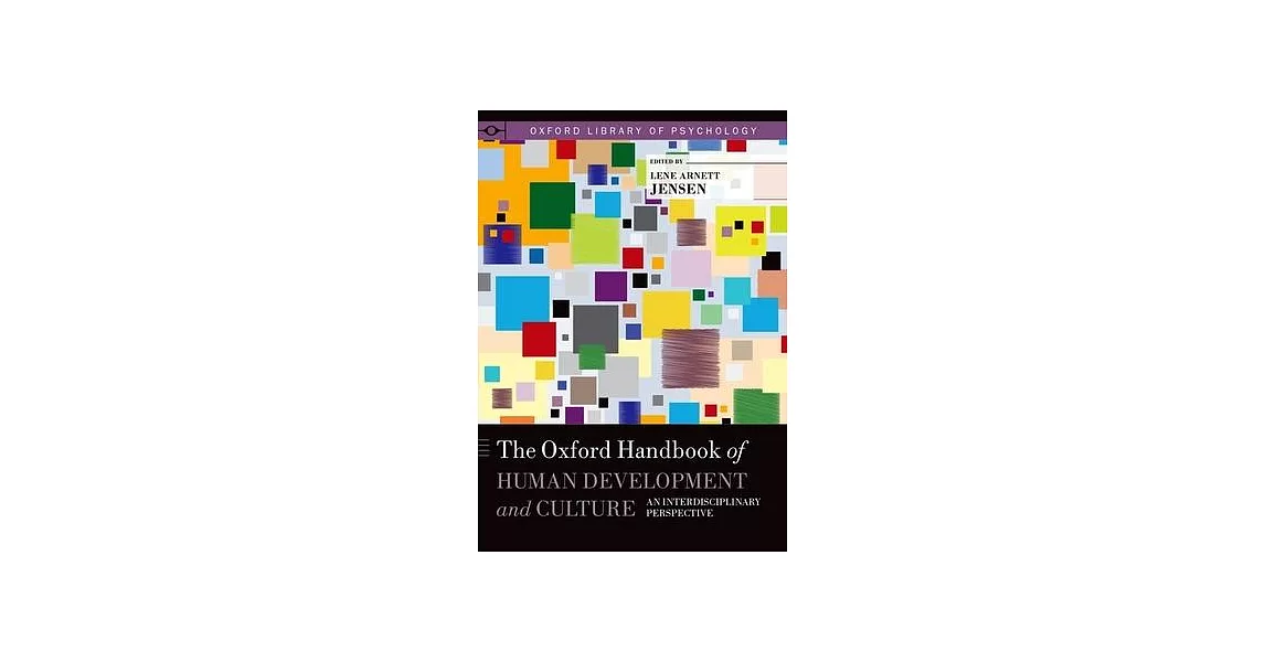 博客來-The Oxford Handbook of Human Development and Culture: An ...
