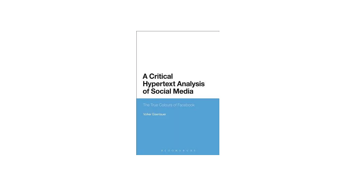 博客來-A Critical Hypertext Analysis of Social Media