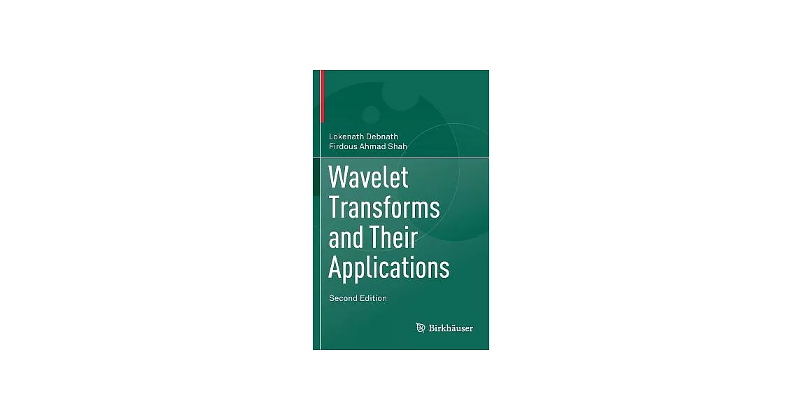 博客來-Wavelet Transforms and Their Applications