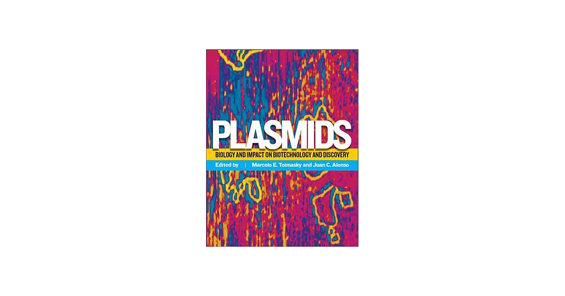 博客來-Plasmids: Biology and Impact in Biotechnology and Discovery