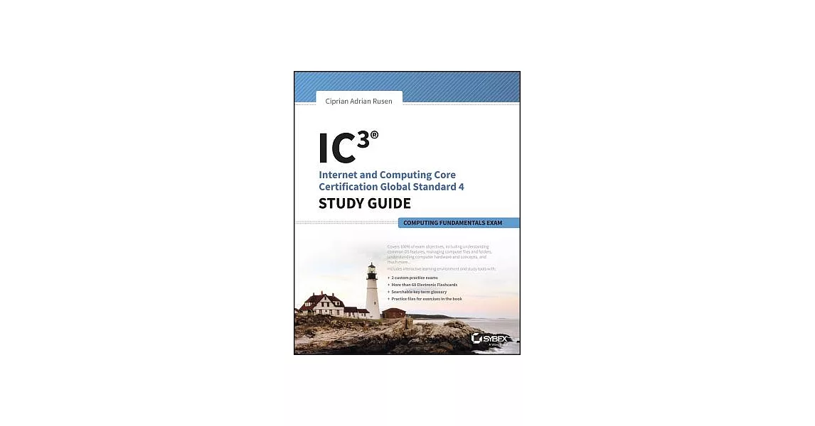 博客來-IC3 Internet and Computing Core Certification Computing Fundamentals