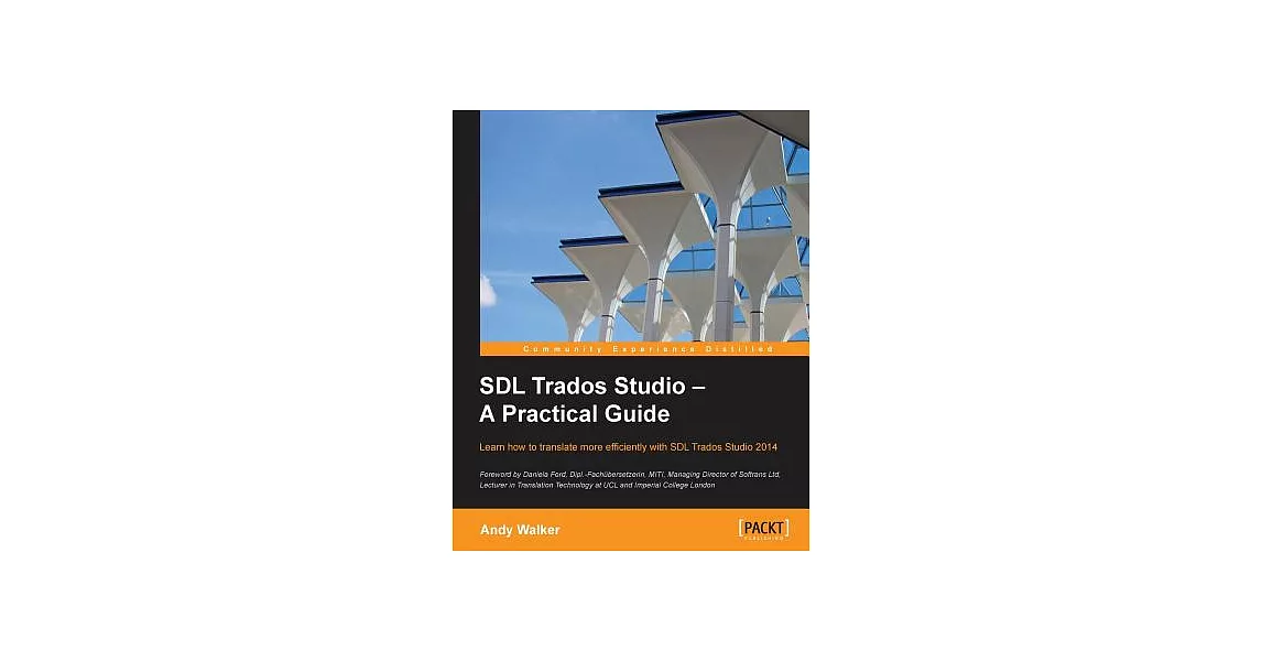 博客來-Sdl Trados Studio: A Practical Guide