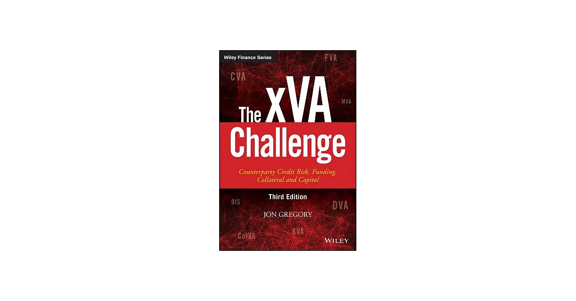 博客來-The xVA Challenge: Counterparty Credit Risk, Funding, Collateral ...