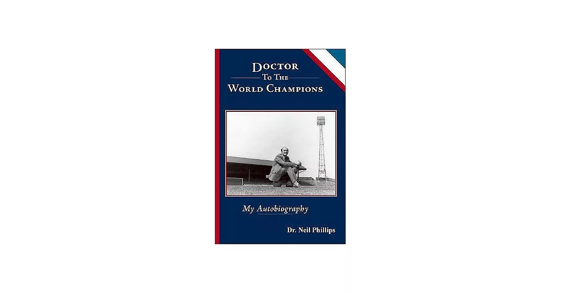 博客來-Doctor to the World Champions: My Autobiography