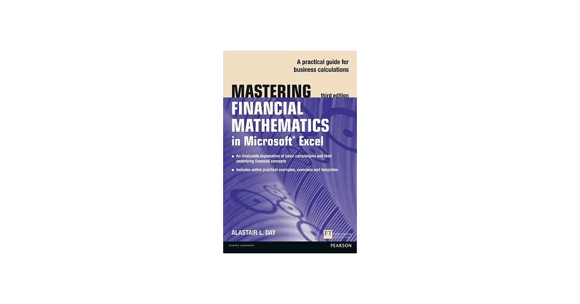 博客來-Mastering Financial Mathematics in Microsoft Excel: A Practical Guide to Business Calculations