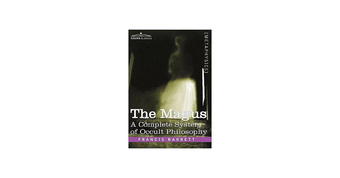 博客來-The Magus, a Complete System of Occult Philosophy