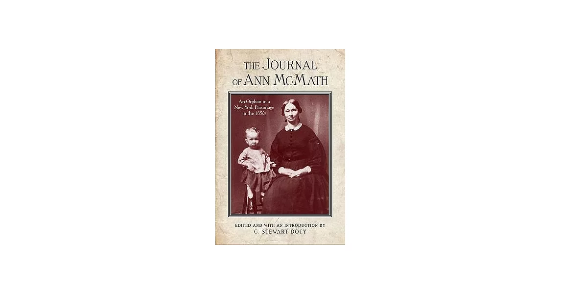 博客來-The Journal of Ann McMath: An Orphan in a New York Parsonage in the ...