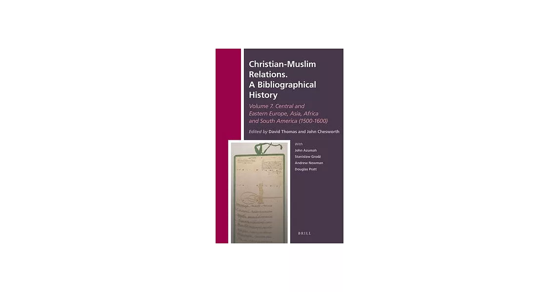 博客來-Christian-muslim Relations: A Bibliographical History: Central and ...