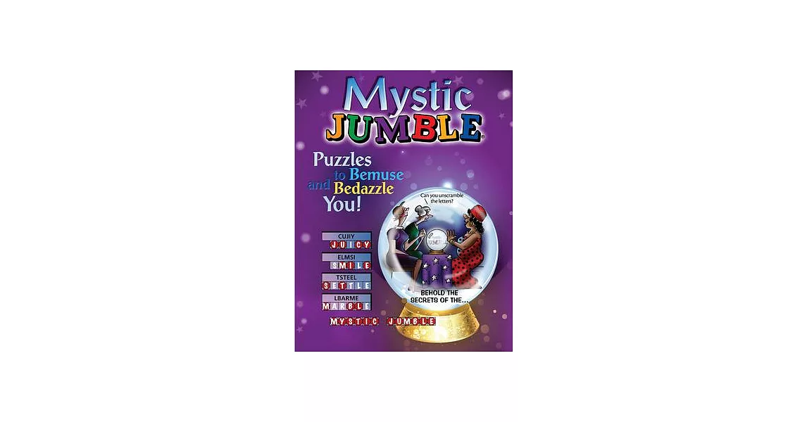 博客來-Mystic Jumble: Puzzles to Bemuse and Bedazzle You!