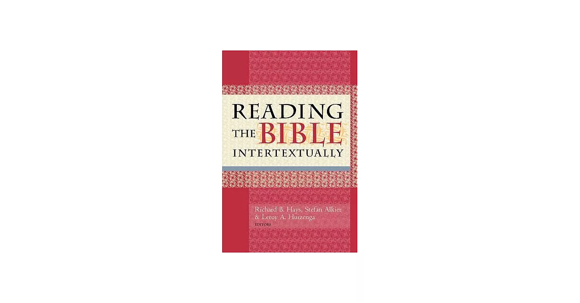博客來-Reading the Bible Intertextually