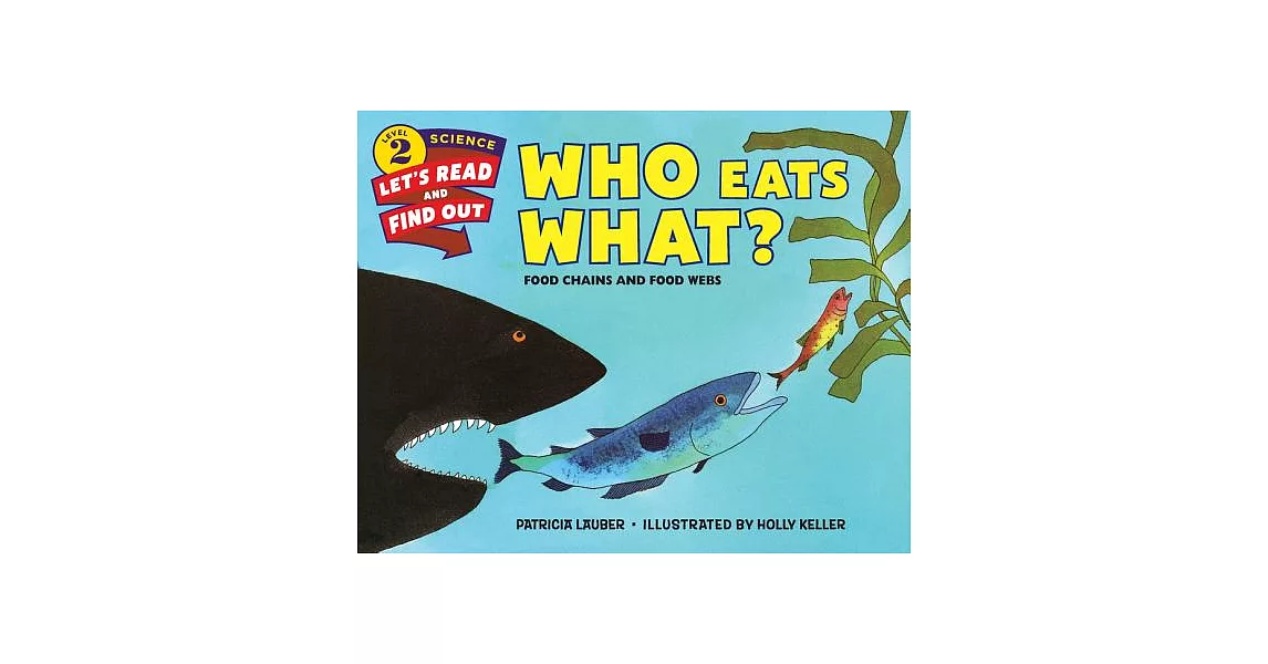 博客來-Who Eats What?: Food Chains and Food Webs