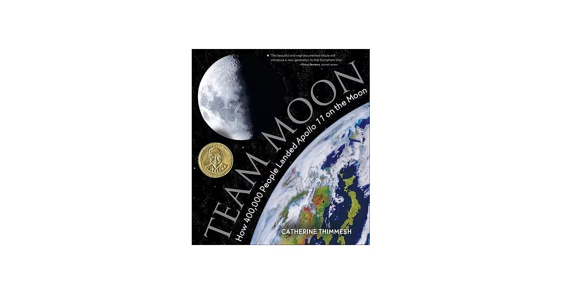 博客來-Team Moon: How 400,000 People Landed Apollo 11 on the Moon