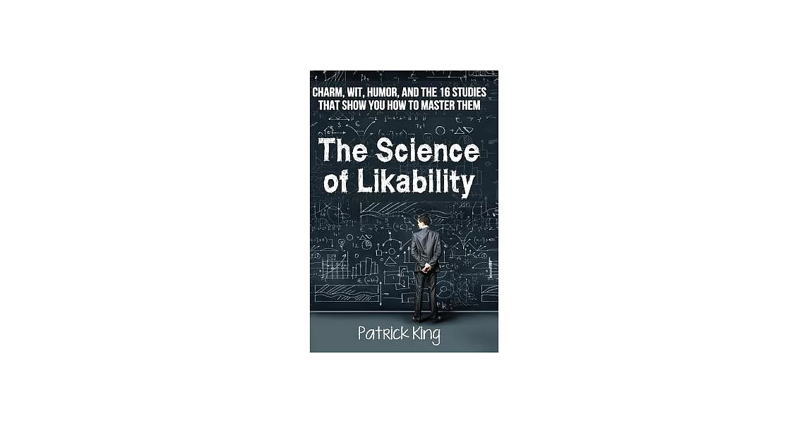 博客來-The Science of Likability: Charm, Wit, Humor, and the 16 Studies ...