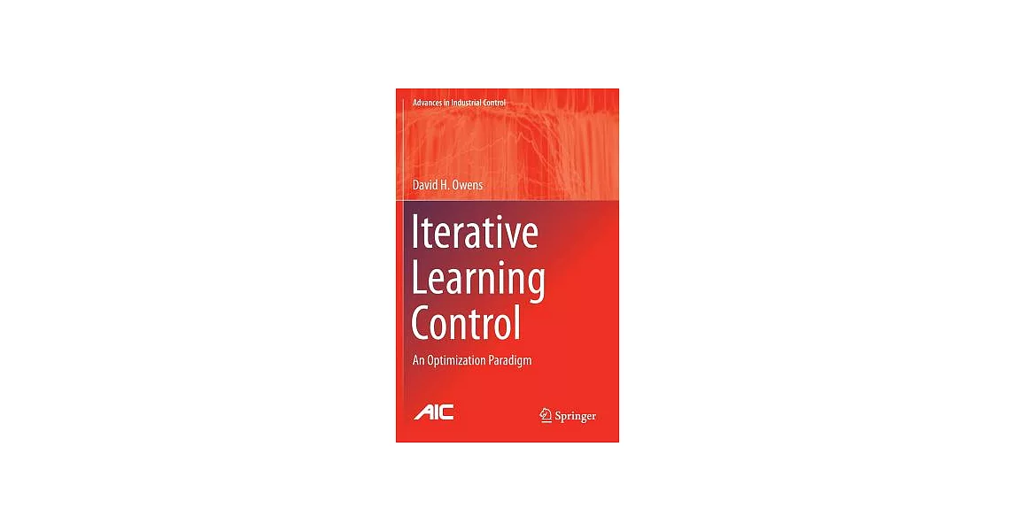 博客來-Iterative Learning Control: An Optimization Paradigm