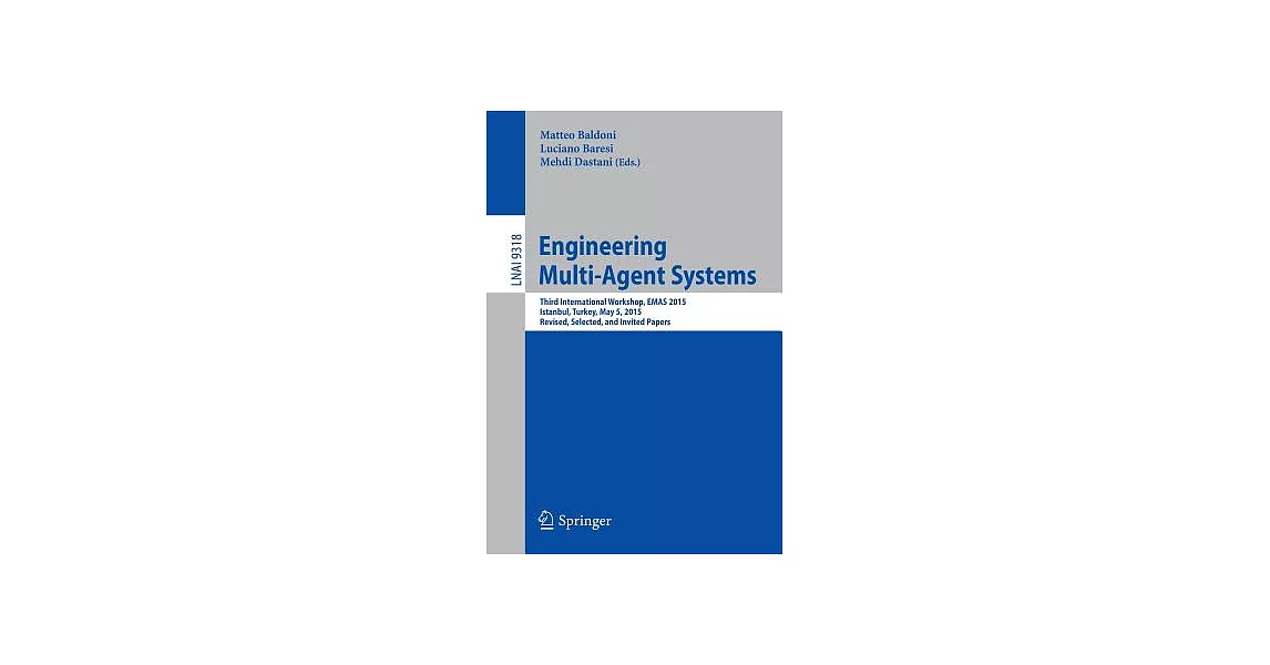 博客來-Engineering Multi-agent Systems: Third International Workshop, Emas ...