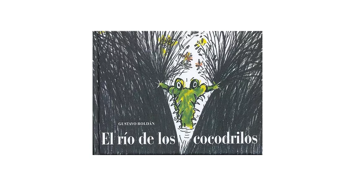 博客來-El río de los cocodrilos/ The Crocodile River