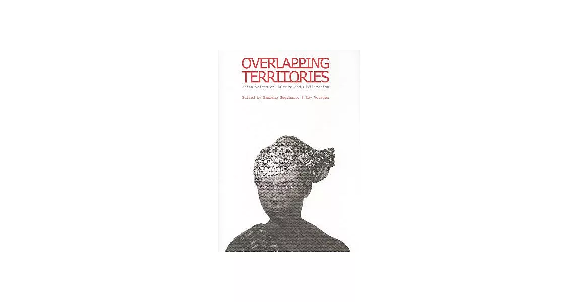 博客來-Overlapping Territories: Asian Voices on Culture and Civilization