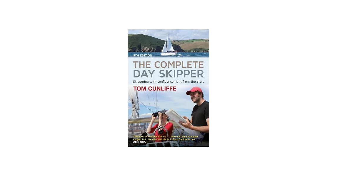 博客來-The Complete Day Skipper: Skippering With Confidence Right from the Start