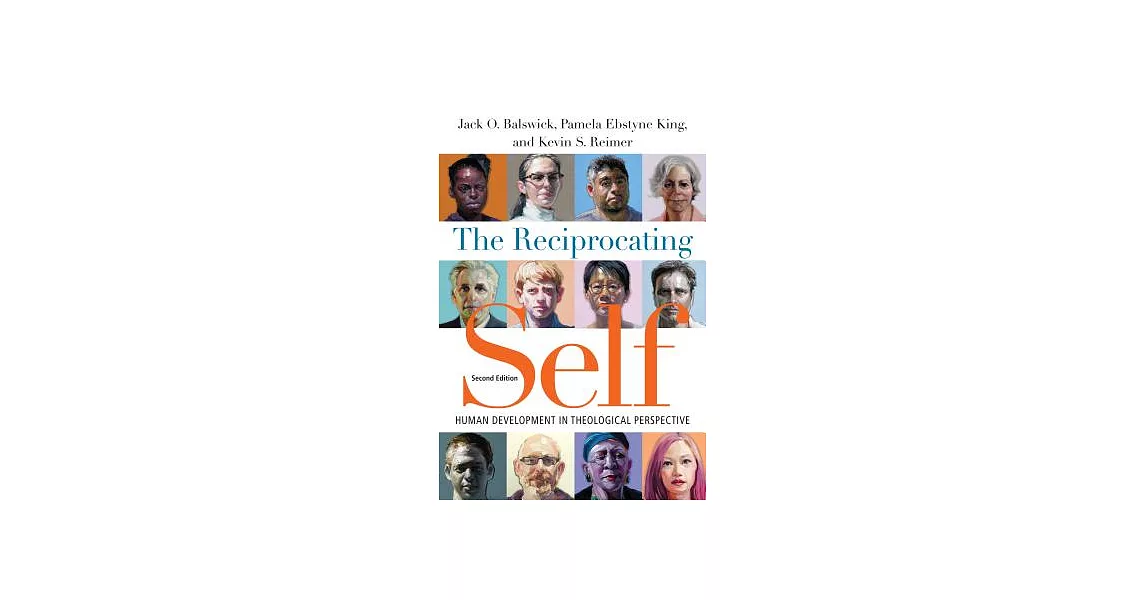 博客來-The Reciprocating Self: Human Development in Theological Perspective