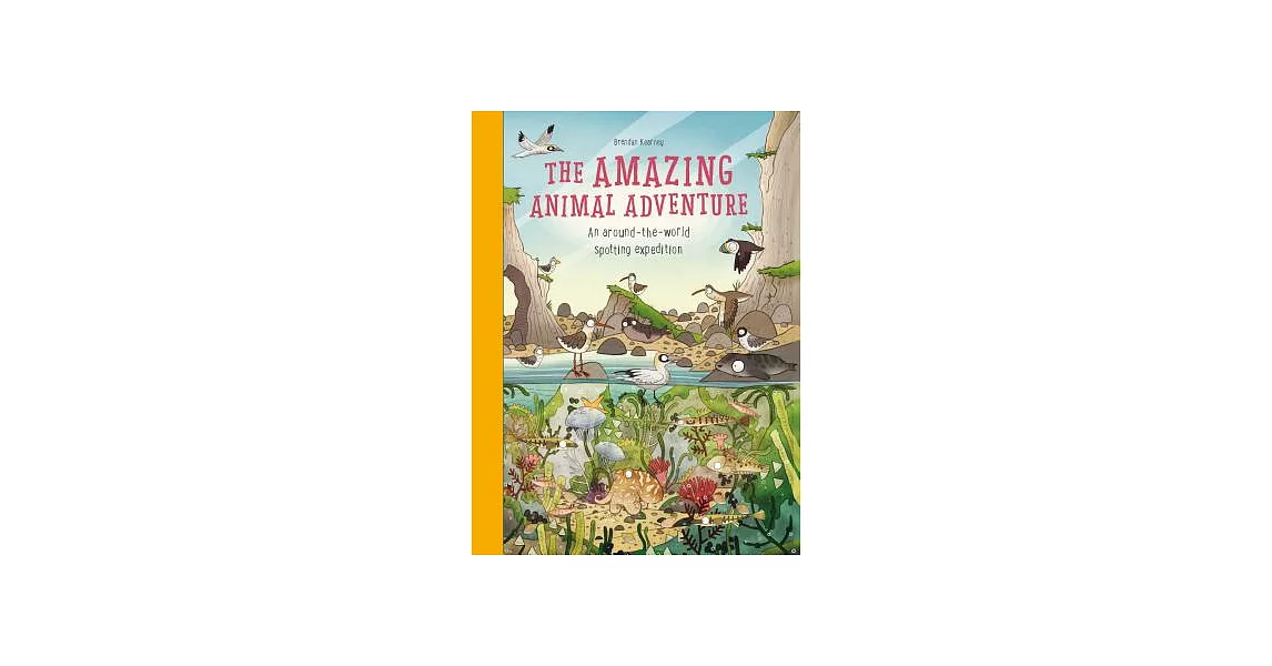 博客來-The Amazing Animal Adventure: An Around-the-World Spotting Expedition