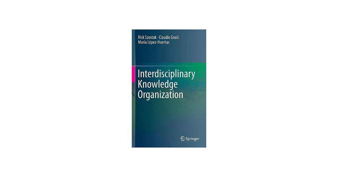 博客來-Interdisciplinary Knowledge Organization