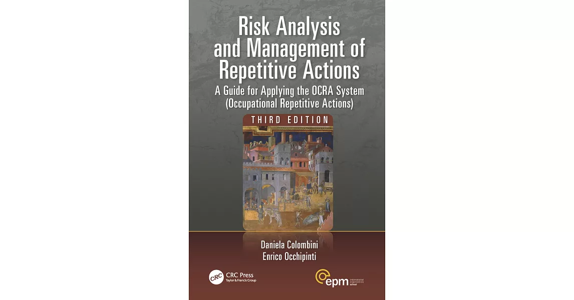 博客來-Risk Analysis and Management of Repetitive Actions: A Guide for ...