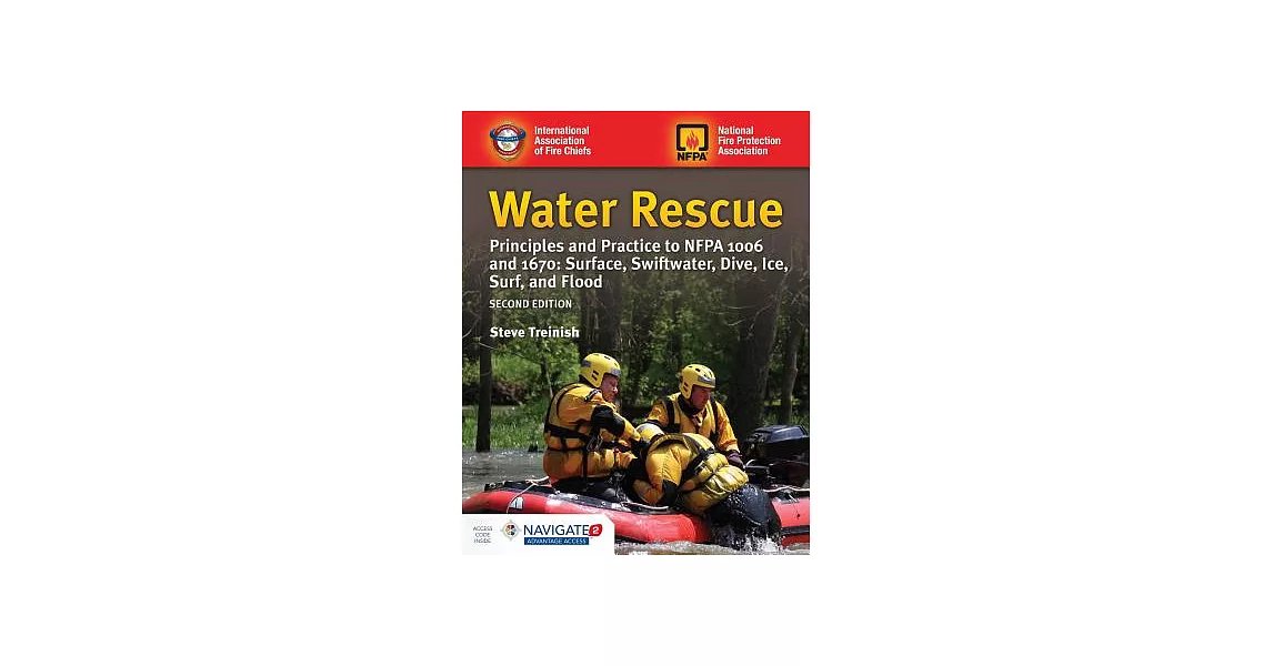 博客來-Water Rescue: Principles and Practice to NFPA 1006 and 1670: Surface, Swiftwater, Dive, Ice ...