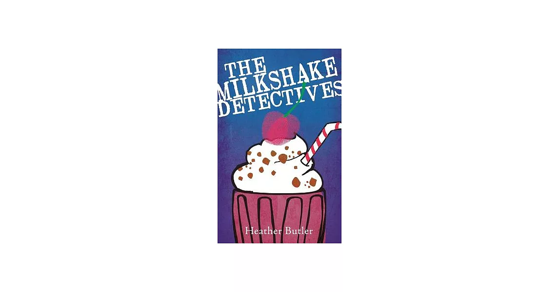 博客來-The Milkshake Detectives
