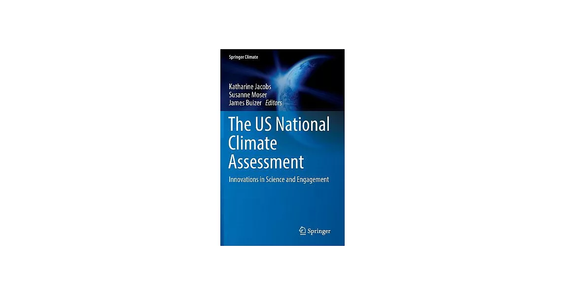 博客來-The Us National Climate Assessment: Innovations in Science and ...