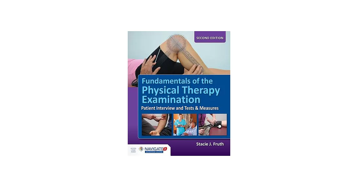 博客來-Fundamentals of the Physical Therapy Examination: Patient Interview ...