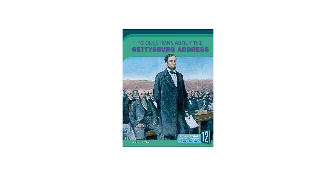 博客來-12 Questions About the Gettysburg Address
