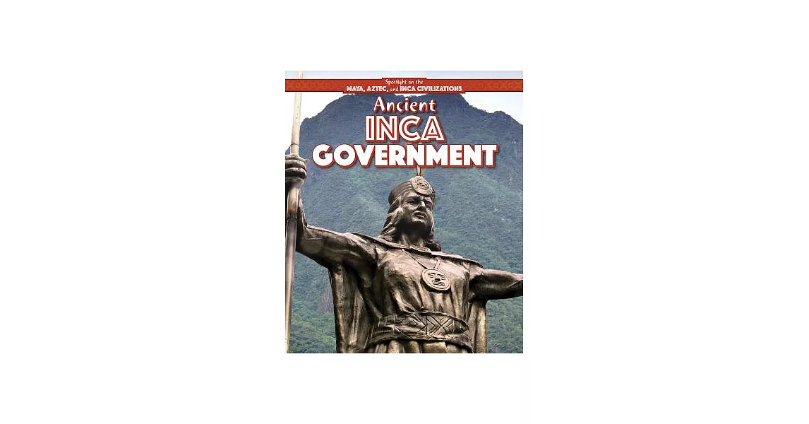 博客來-Ancient Inca Government