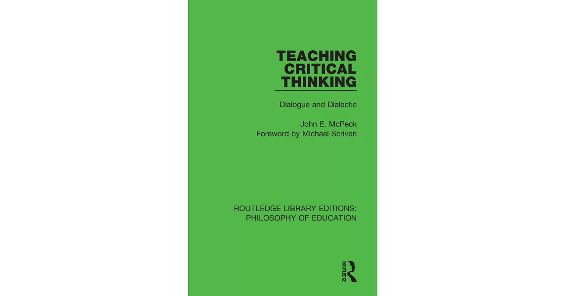 博客來-Teaching Critical Thinking: Dialogue and Dialectic
