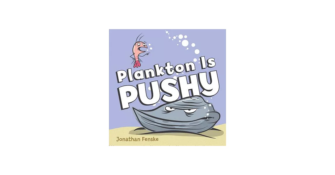 博客來-Plankton Is Pushy