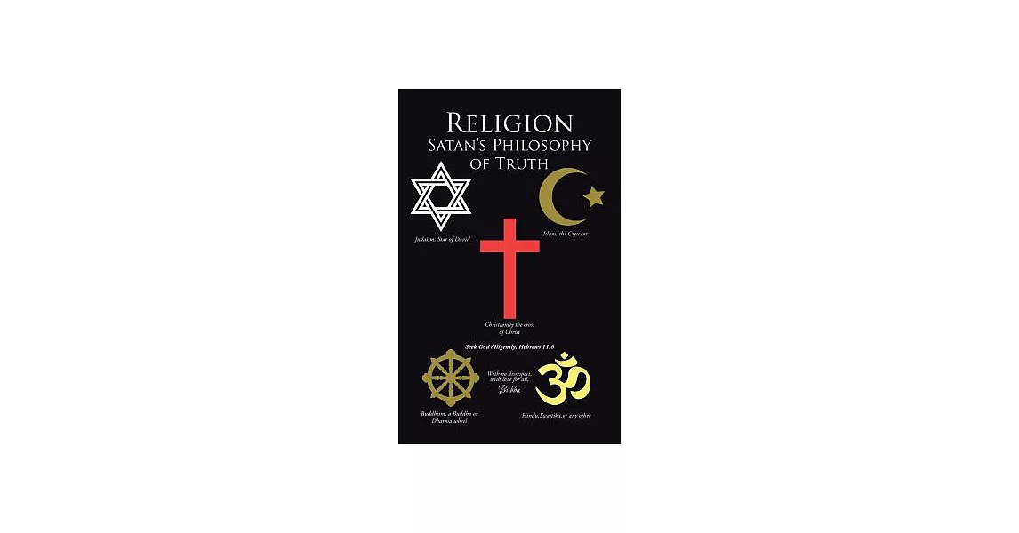 博客來-Religion Satan’s Philosophy of Truth