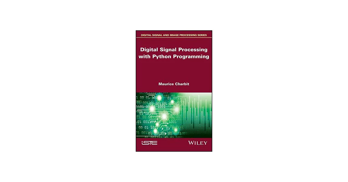 博客來-Digital Signal Processing (Dsp) with Python Programming