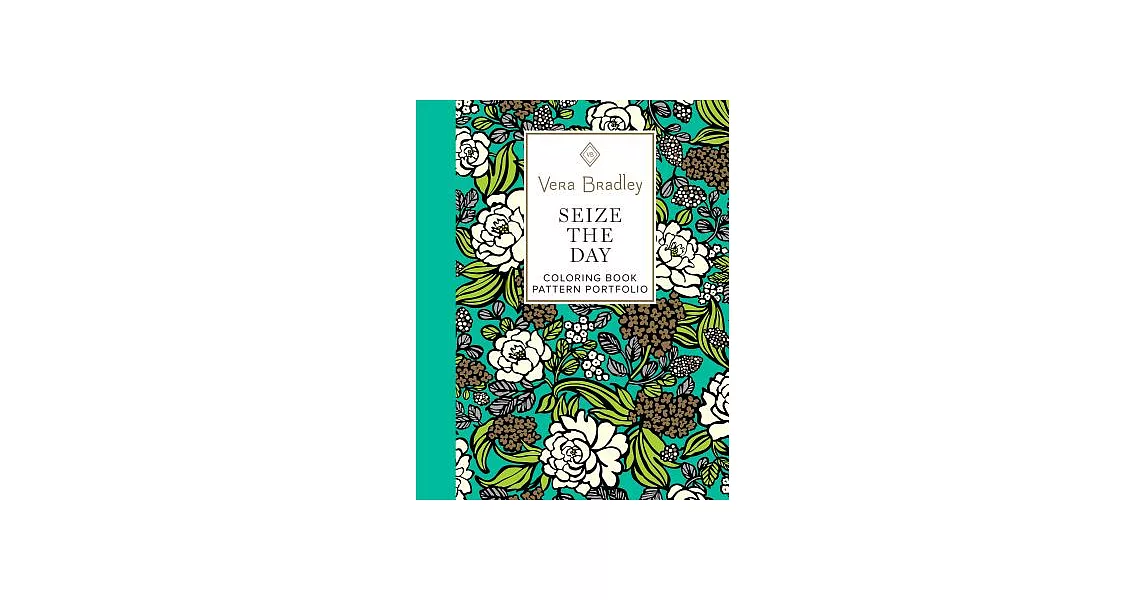 博客來-Vera Bradley Seize the Day Coloring Book Pattern Portfolio: Pattern ...