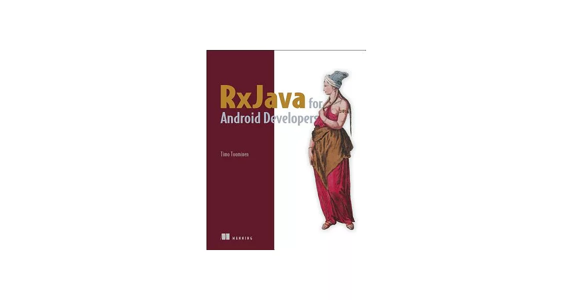 博客來-Rxjava for Android Developers: With Reactivex and Frp