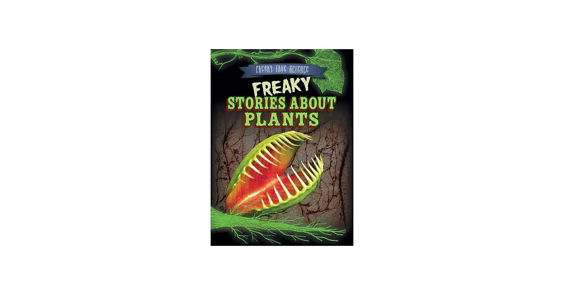 博客來-Freaky Stories About Plants