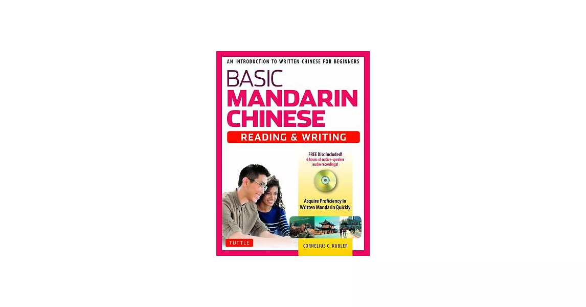 博客來-Basic Mandarin Chinese: Reading & Writing