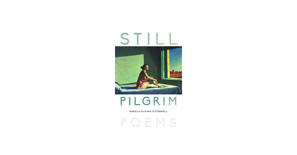 博客來-Still Pilgrim: Poems