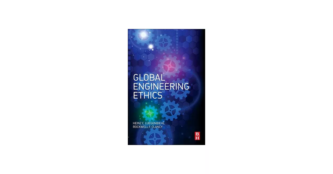 博客來-Global Engineering Ethics