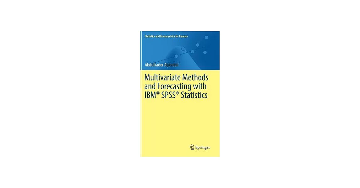 博客來-Multivariate Methods and Forecasting With IBM SPSS Statistics